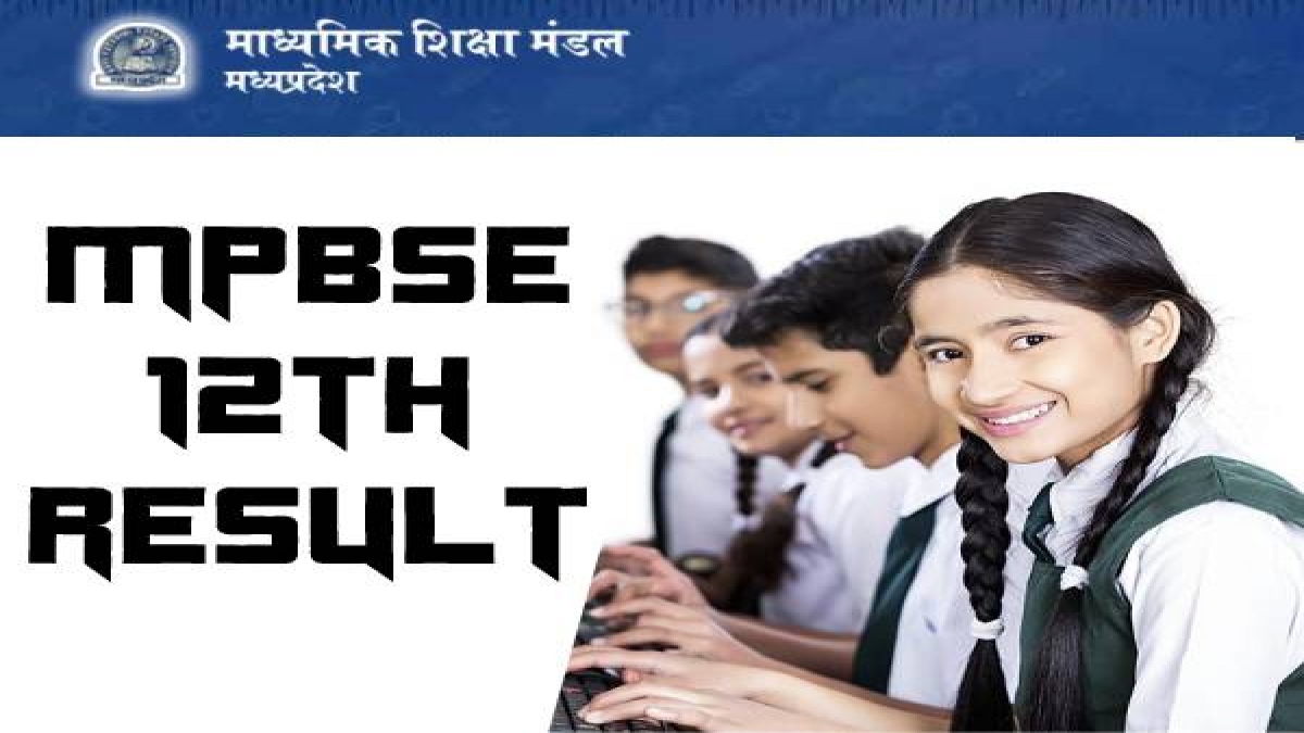 MP Board 12th Marksheet Download Download: एमपी बोर्ड 12वीं रिजल्ट 2021 ...