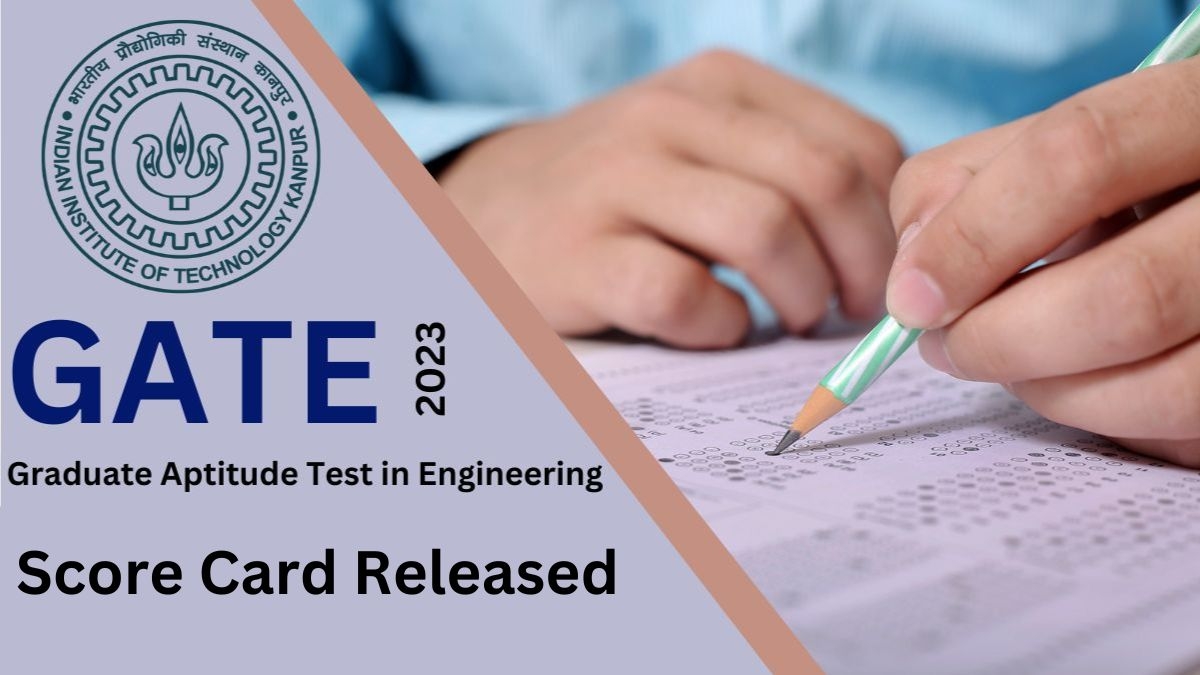 GATE Score Card 2023: गेट 2023 परीक्षा का स्कोर कार्ड जारी, ऐसे करें डाउनलोड | GATE Scorecard ...