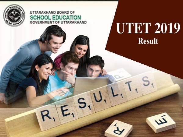 UTET 2019 Result: उत्तराखंड बोर्ड ने जारी किया यूटीईटी 2019 का रिजल्ट ...