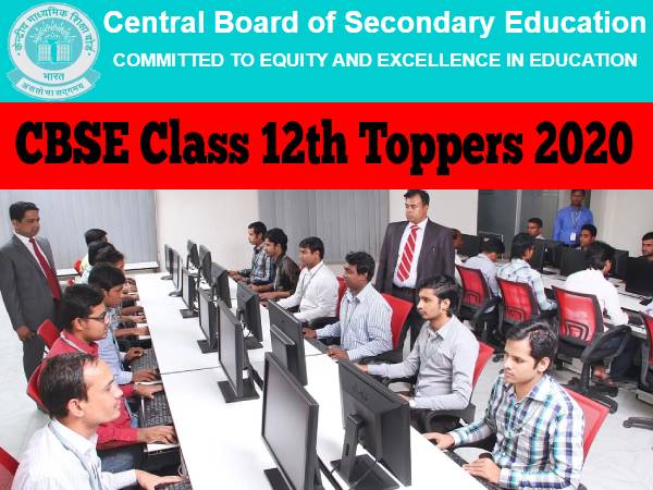 CBSE Class 12th Toppers 2020 List: सीबीएसई 12वीं टॉपर लिस्ट 2020, नाम ...