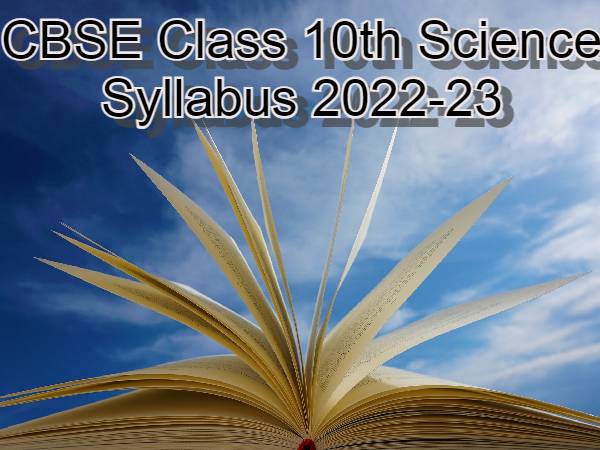 सीबीएसई कक्षा 10वीं साइंस सिलेबस 2022-23 (CBSE Class 10th Science Syllabus PDF Download) | CBSE ...