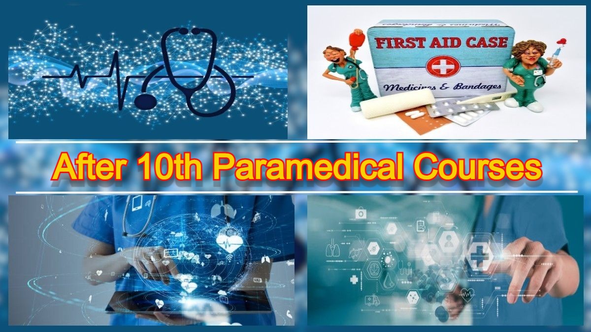 Career in Paramedical Course After 10th: कक्षा 10वीं के बाद पैरामेडिकल ...