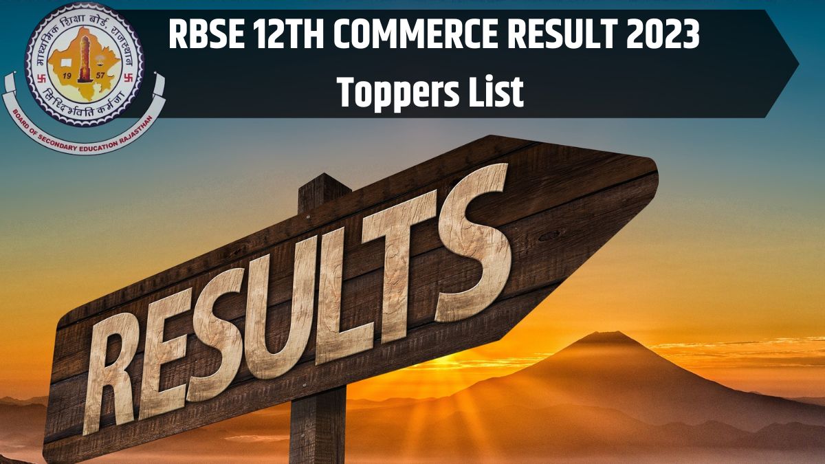 RBSE 12th Commerce Toppers List 2023: जारी हुआ 12वीं कॉमर्स का रिजल्ट ...