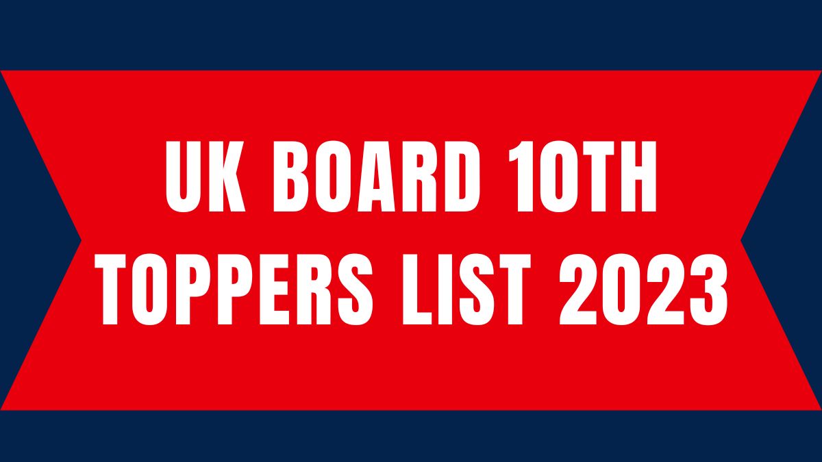 UBSE 10th Toppers List 2023: यूके बोर्ड 10वीं रिजल्ट में सुशांत चंद्ने ...