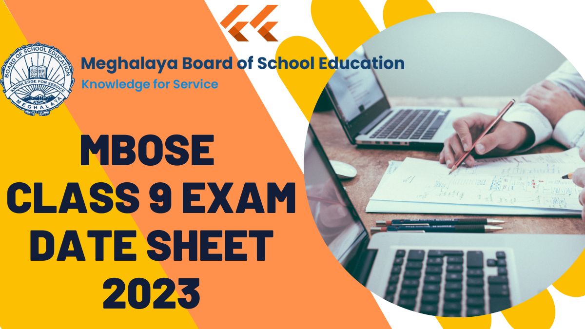 MBOSE 9 Exam Date Sheet 2023: मेघालय बोर्ड ने जारी की कक्षा 9वीं का ...